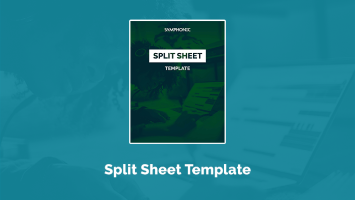 Free Music Split Sheet Template | Download Now | Symphonic